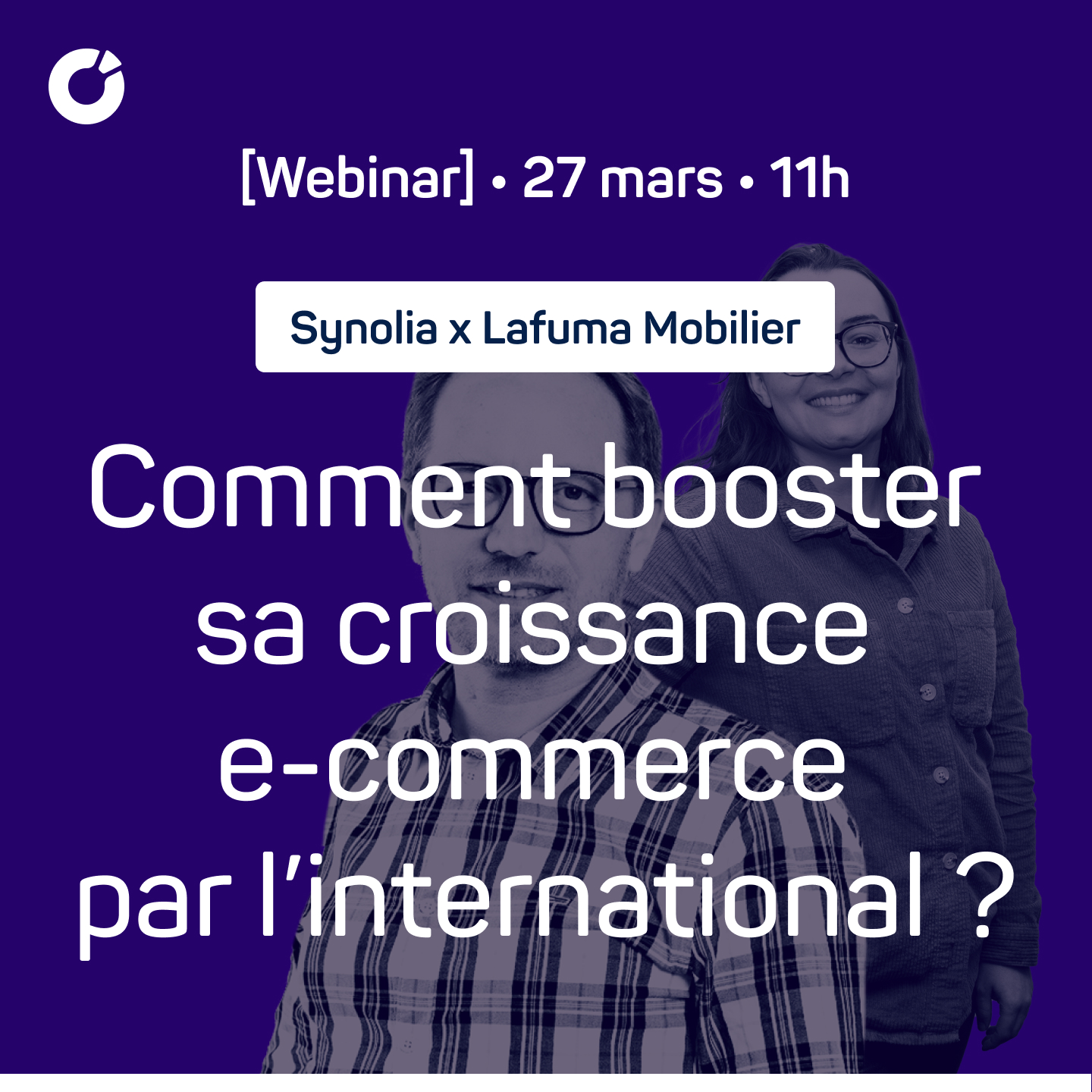 [Replay] Synolia x Lafuma Mobilier • Synolia